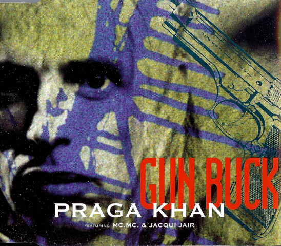 Praga Khan | Gun Buck | CD (Maxi-Single) | VinylHeaven - your source ...