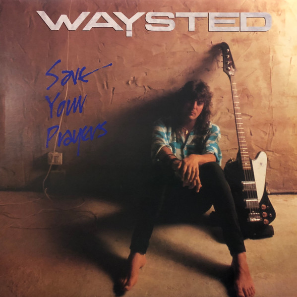 Waysted | Save Your Prayers | Vinyl (LP, Album) | VinylHeaven - your ...