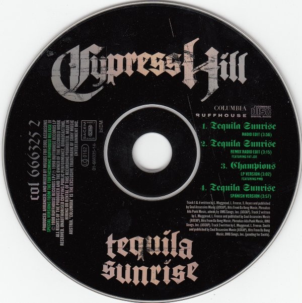 Tequila Sunrise Cypress Hill