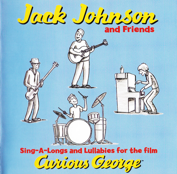 Jack Johnson Curious George Soundtrack