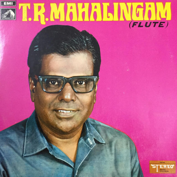 T.R. Mahalingam | Flute | Vinyl (LP, Album, Stereo) | VinylHeaven ...