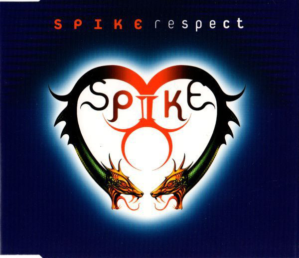 Spike | Respect | CD (Maxi-Single) | VinylHeaven - your source for ...