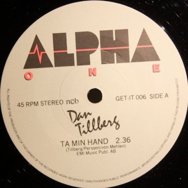 Dan Tillberg | Ta Min Hand | Vinyl (7", 45 RPM, Single) | VinylHeaven ...