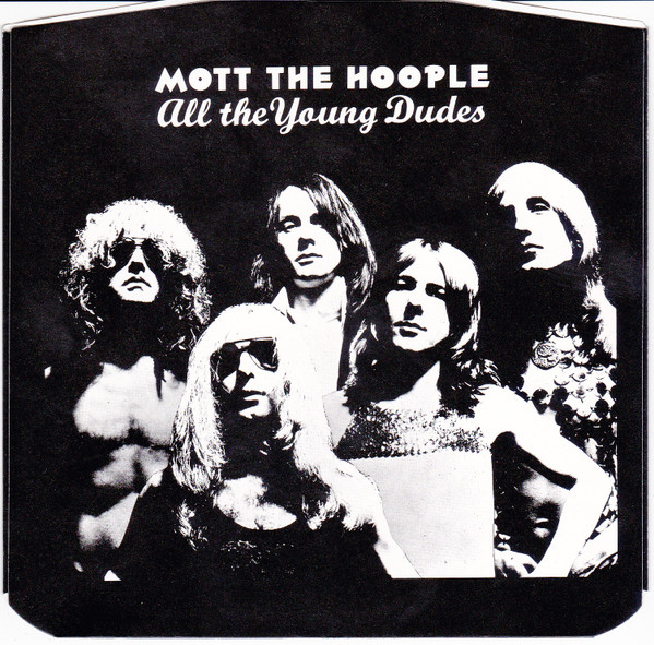 All The Young Dudes Mott The Hoople