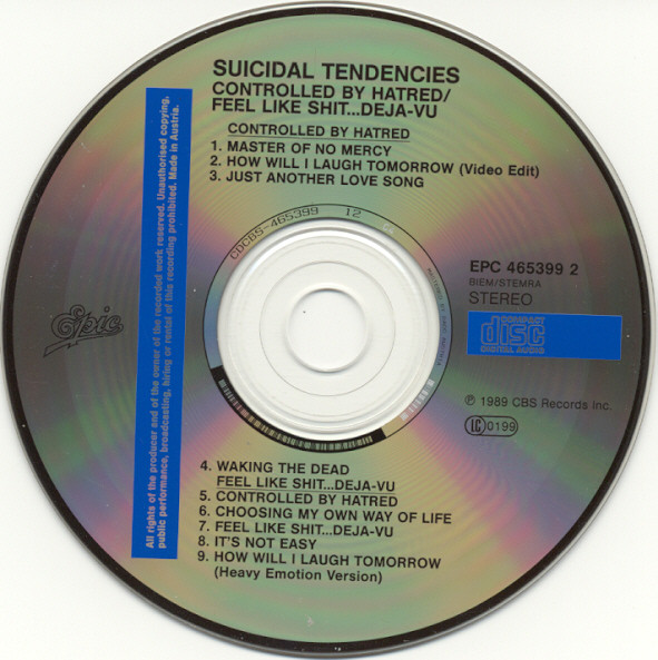 Suicidal Tendencies Controlled By Hatred