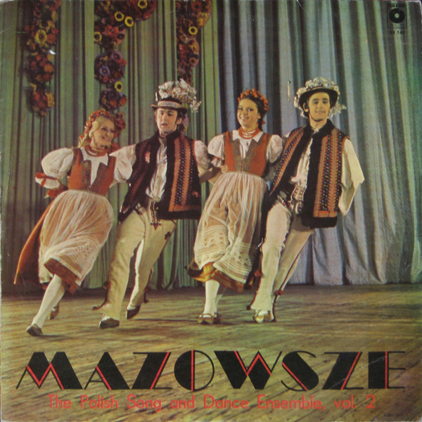 Mazowsze | Mazowsze - The Polish Song And Dance Ensemble Vol. 2 | Vinyl ...