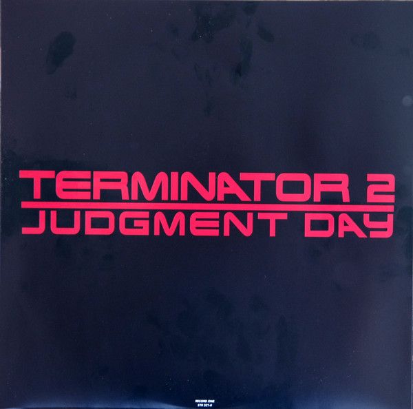 Brad Fiedel | Terminator 2: Judgment Day (Original Soundtrack Recording ...